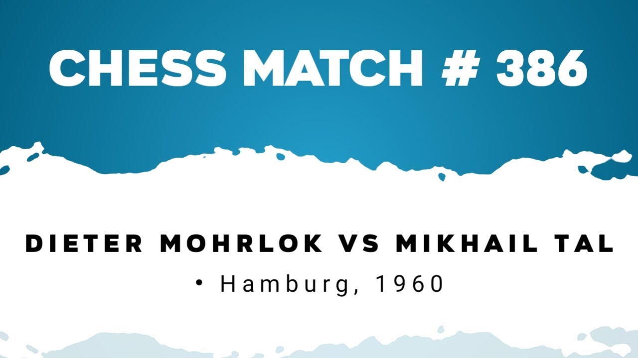 Dieter Mohrlok vs Mikhail Tal • Hamburg, 1960 - YouTube