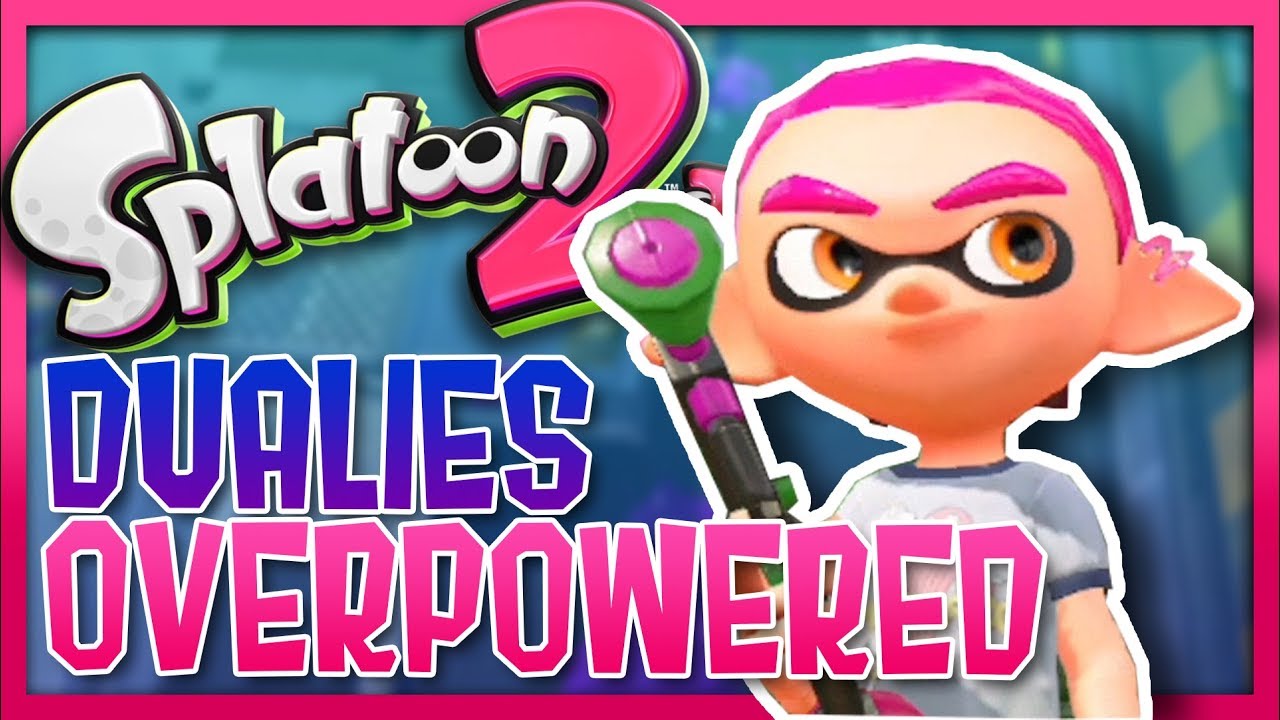 LE DOUBLE ENCREUR EST SURPUISSANT - Splatoon 2 - YouTube