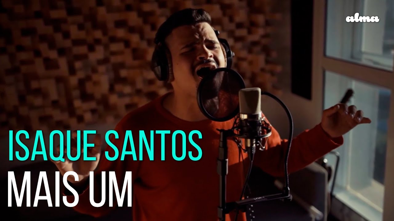 Isaque Santos - Mais Um (Videoclipe Oficial) - YouTube