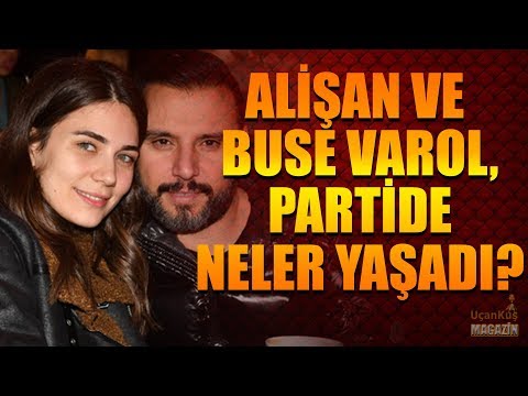 ALİŞAN VE BUSE VAROL, ÇAĞLA ŞIKEL’İN PARTİSİNDE NELER YAŞADI?