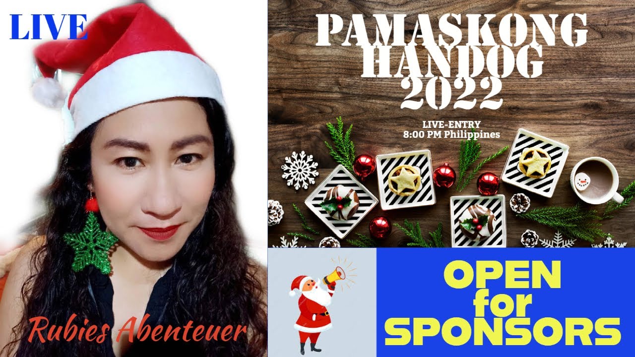Pamaskong Handog 2022 (Christmas Gift Giving) - Live Entry and ...