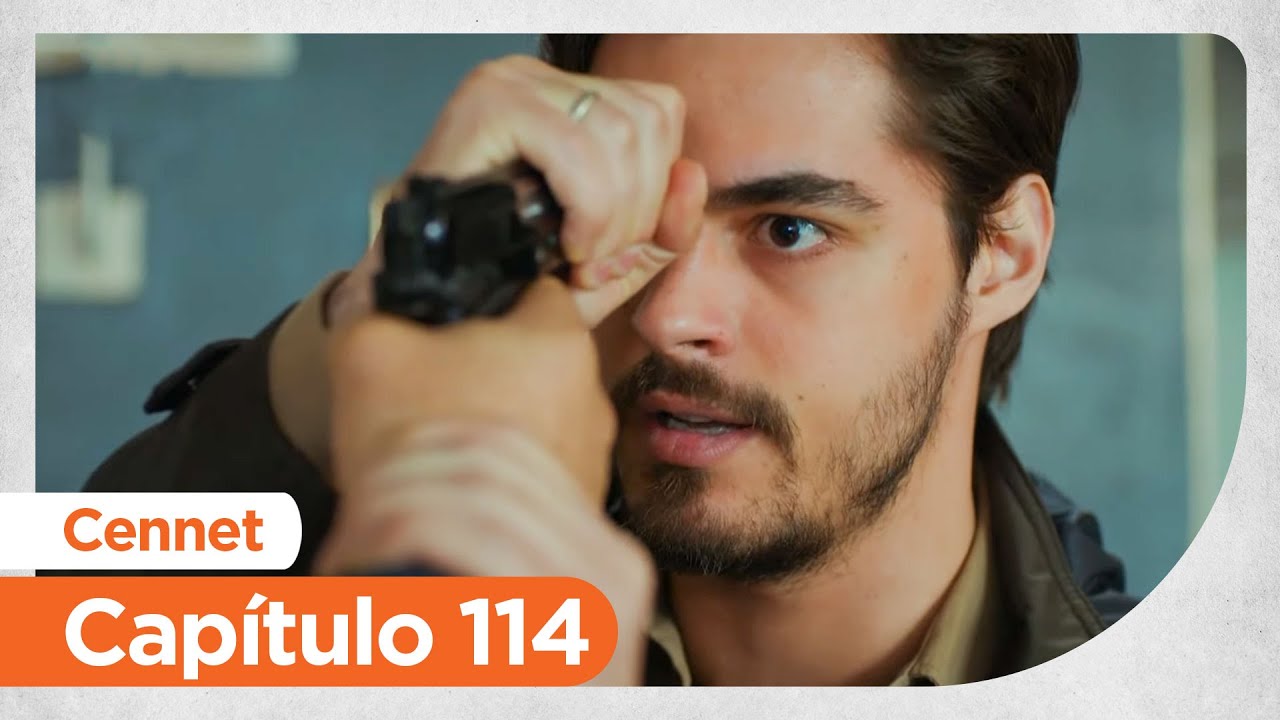 Cennet - Capítulo 114 - YouTube