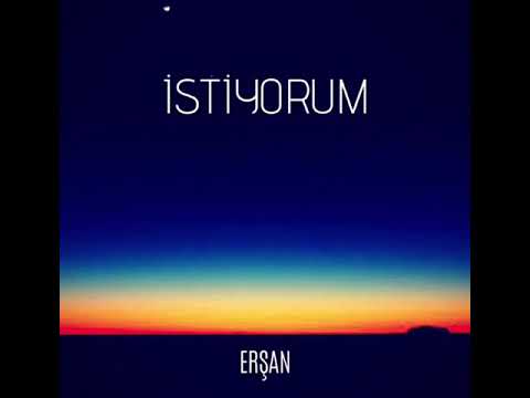 Erşan-İstiyorum