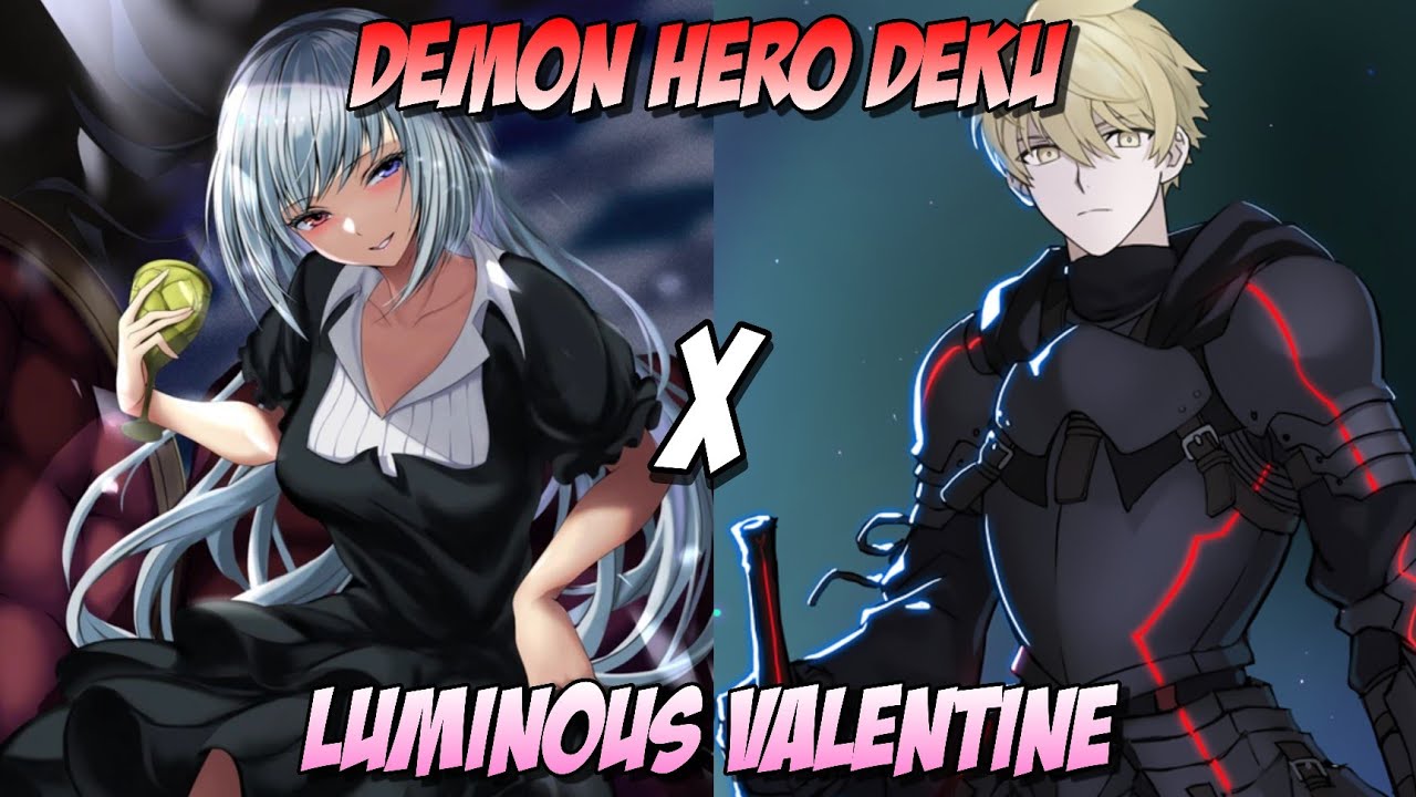 Demon Hero Deku Part 18 / Izuku X Luminous / That Time I Got ...