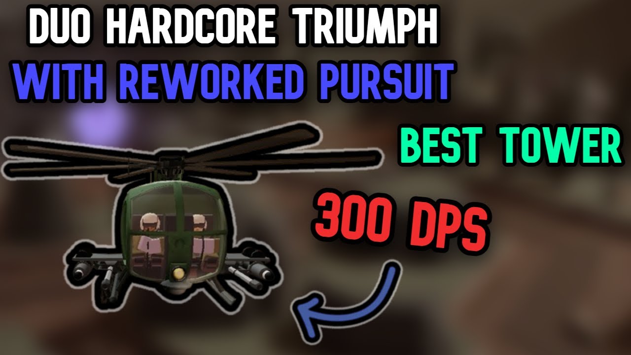 Duo Hardcore Triumph Using Reworked Pursuit.. Best DPS Tower! - Tower ...