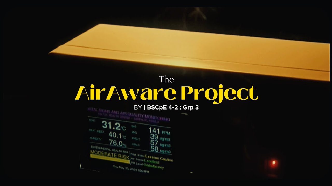 AirAware Project - PUP BSCpE 4-2 : Group 3 - YouTube