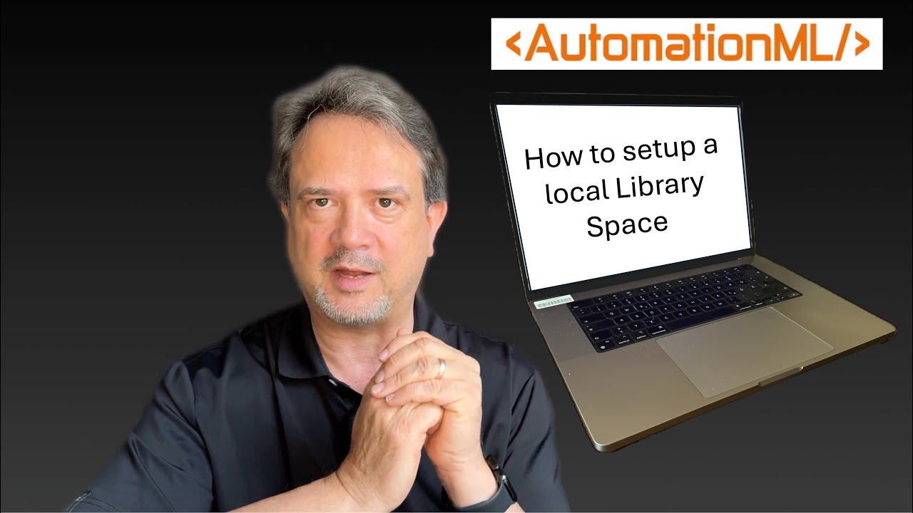 AutomationML Tutorial - How to setup a local AML Library Space - YouTube