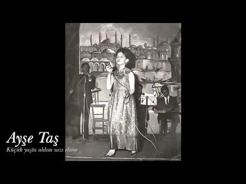 Ayşe Taş ~ Küçük yaşta aldım sazı elime