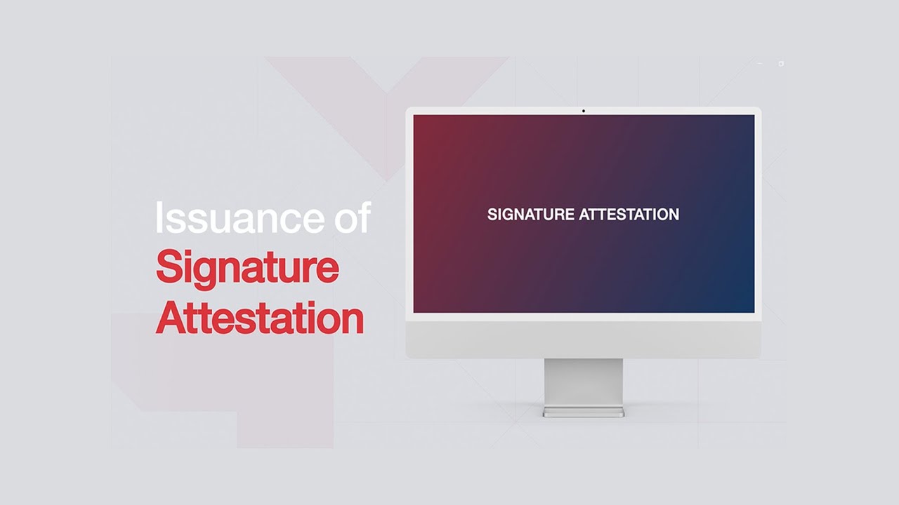 Signature Attestation - YouTube