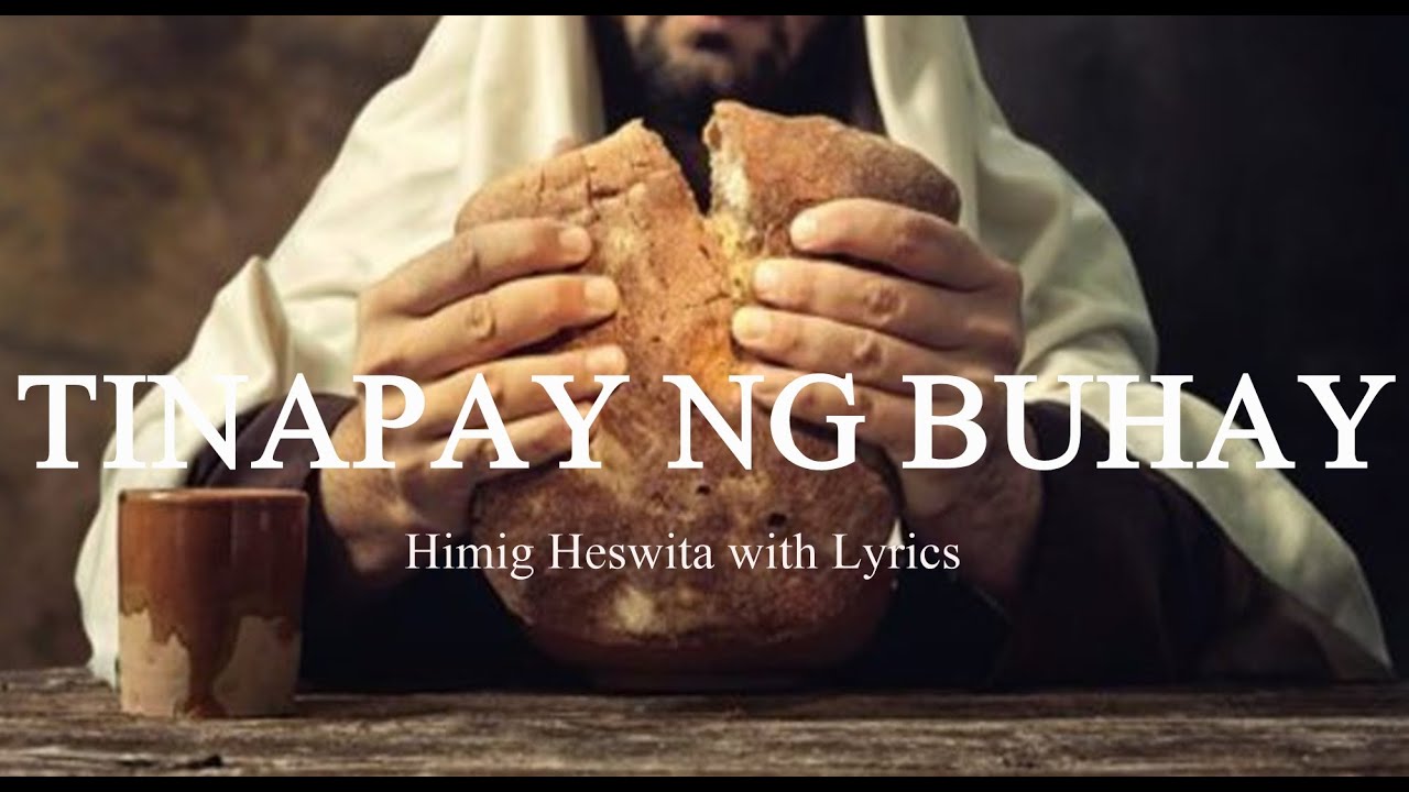 Tinapay ng Buhay l Himig Heswita with Lyrics - YouTube