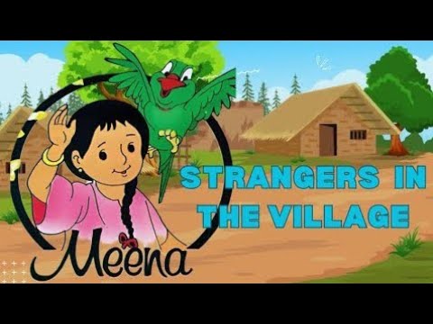 Meena cartoons| Strangers in the village| kids cartoons stories| UNICEF Bangla
