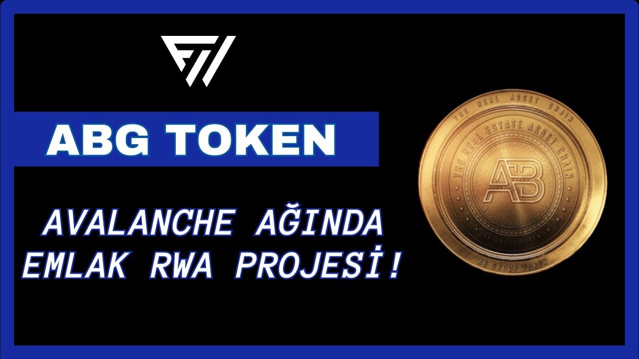 ABG FINANCE! AVALANCHE AĞINDA EMLAK RWA PROJESİ! - YouTube
