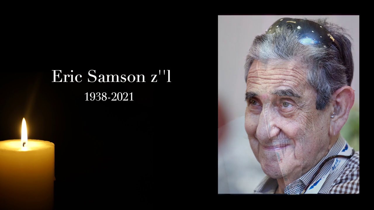 KH-IN MEMORY OF ERIC SAMSON Z"L 2021 - YouTube