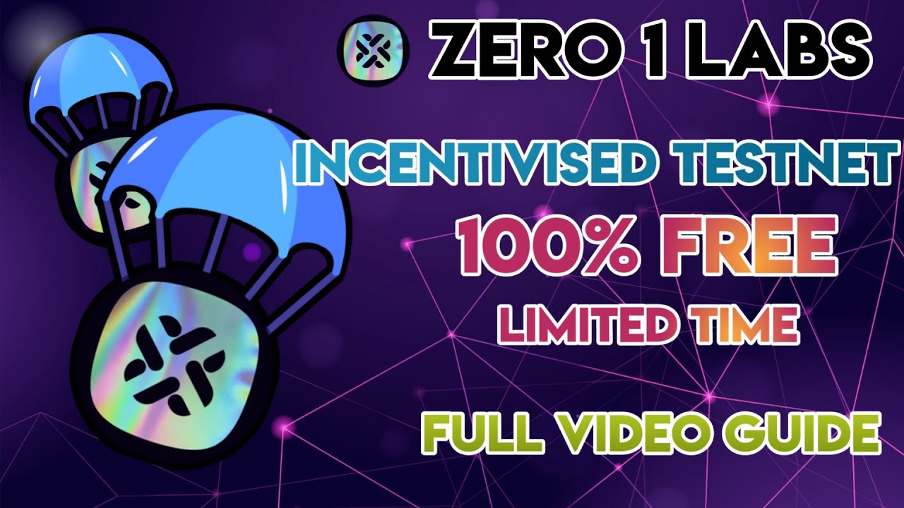 🚀 Zero1 Labs TestNet: Earn Big in Incentivized Epoch 3 – Airdrop ...