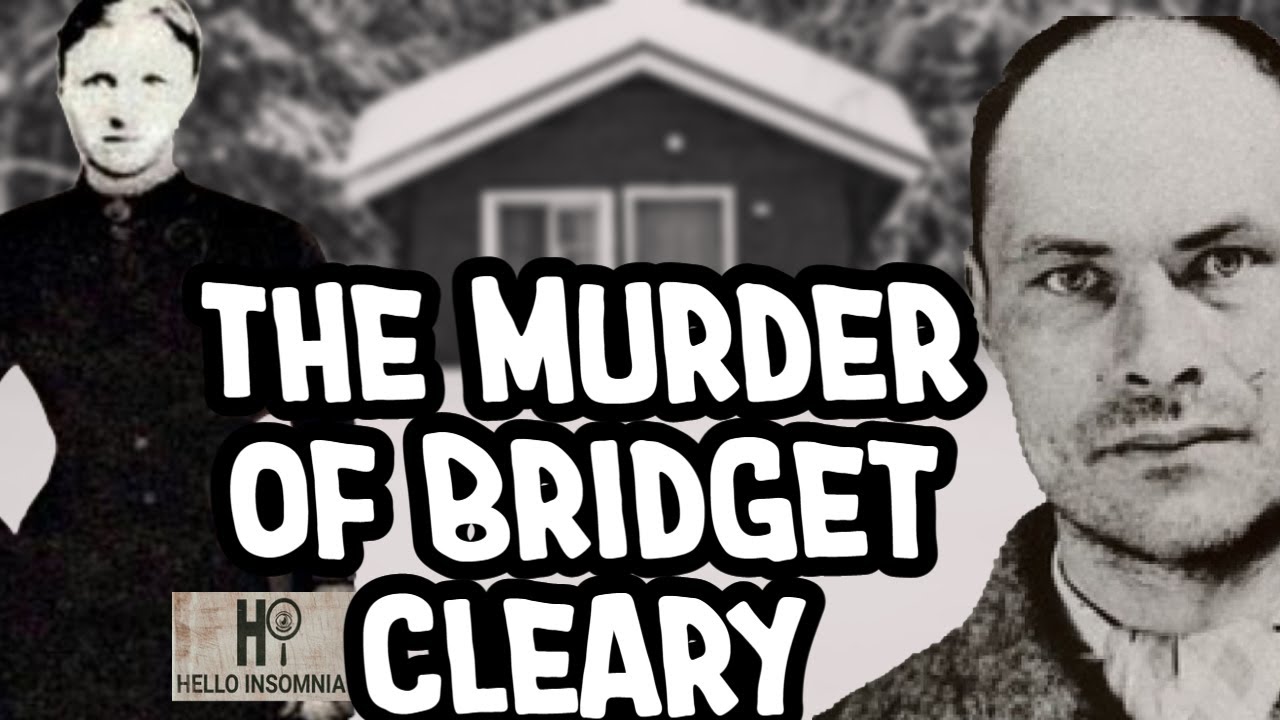 The Murder of Bridget Cleary - Hello Insomnia Podcast - [S2E5] - YouTube