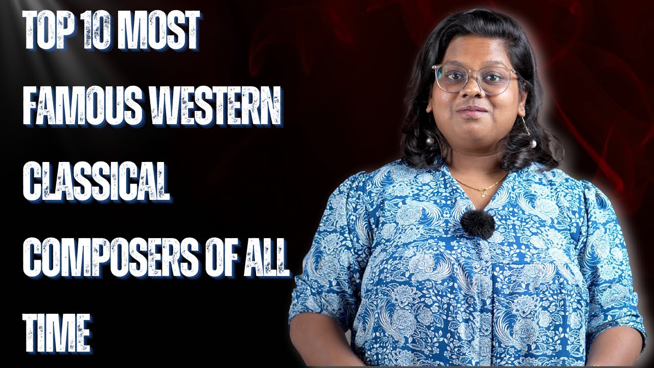Top 10 Most Famous Western Classical Composers of all time - YouTube