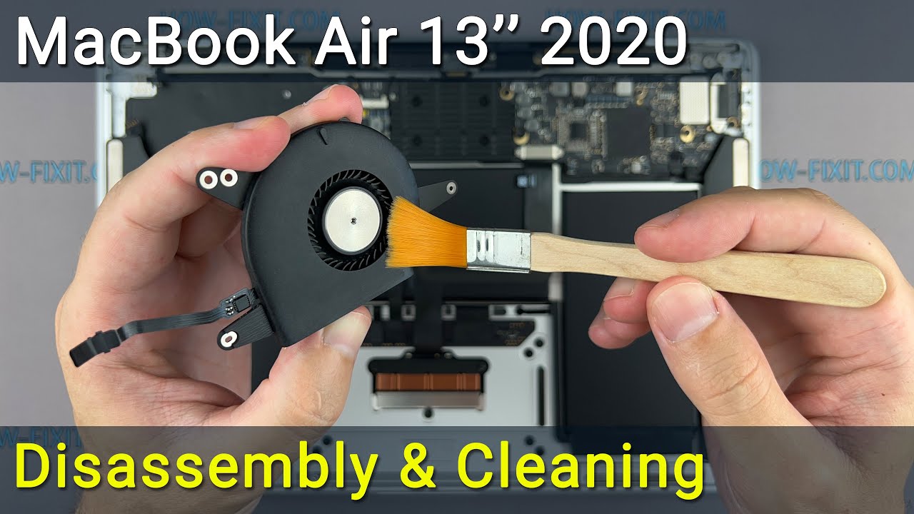 MacBook Air 13 2020 Disassembly and Fan Cleaning Guide | Easy ...