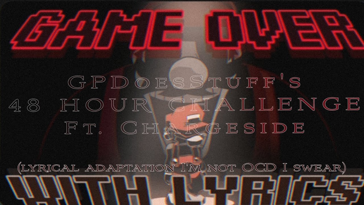 [48 HOUR CHALLENGE] Funk Mix DX - Game Over Lyrical Adaptation Ft ...