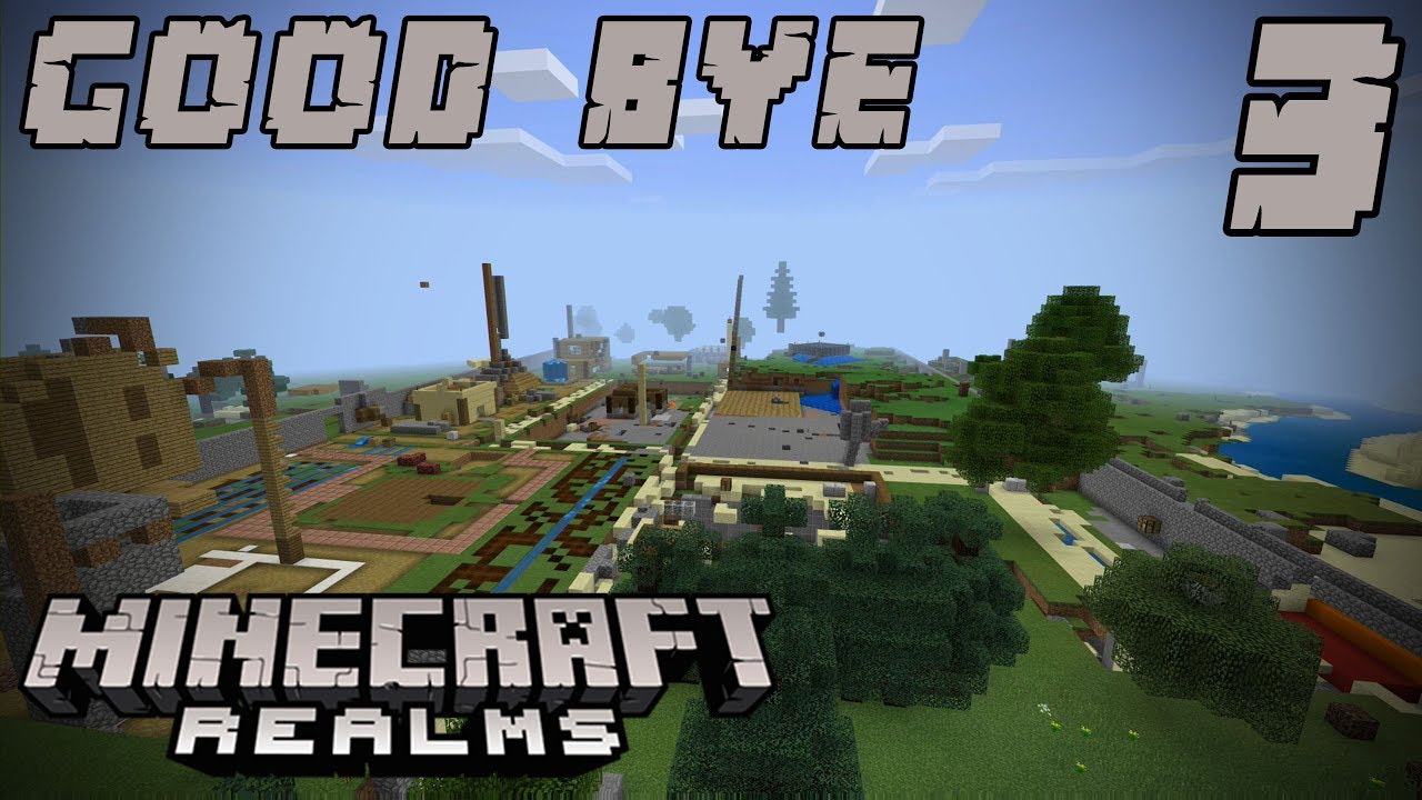 RIP THE REALM ITS OVER: Minecraft Realms #3 - YouTube