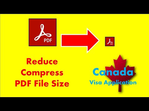 Reduce & Compress PDF File Size / High Resolution 4MB / Canada Visa Online Application /Step by Step