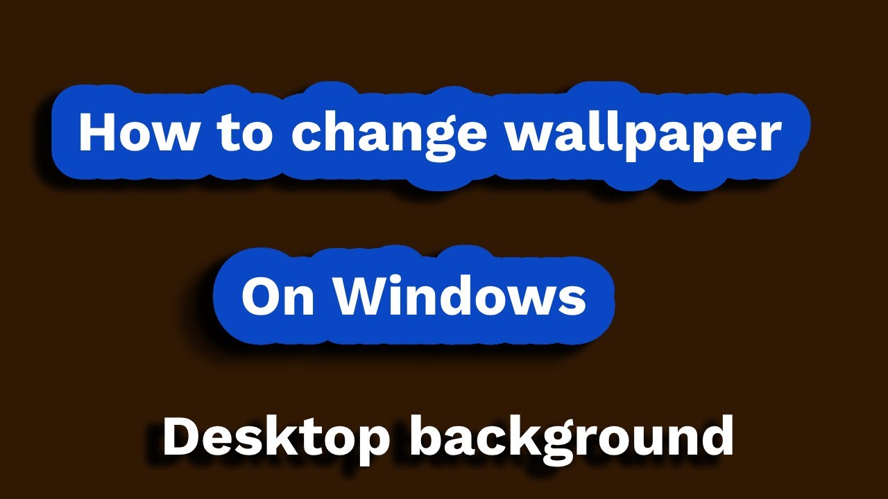How to Change Wallpaper on Laptop-Desktop on Windows Operating System ...