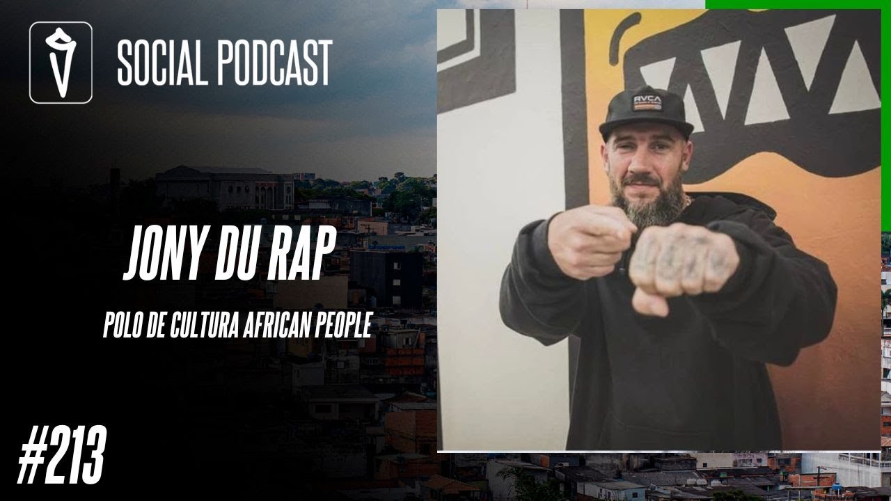 JONY DU RAP - SOCIAL PODCAST #213 - YouTube