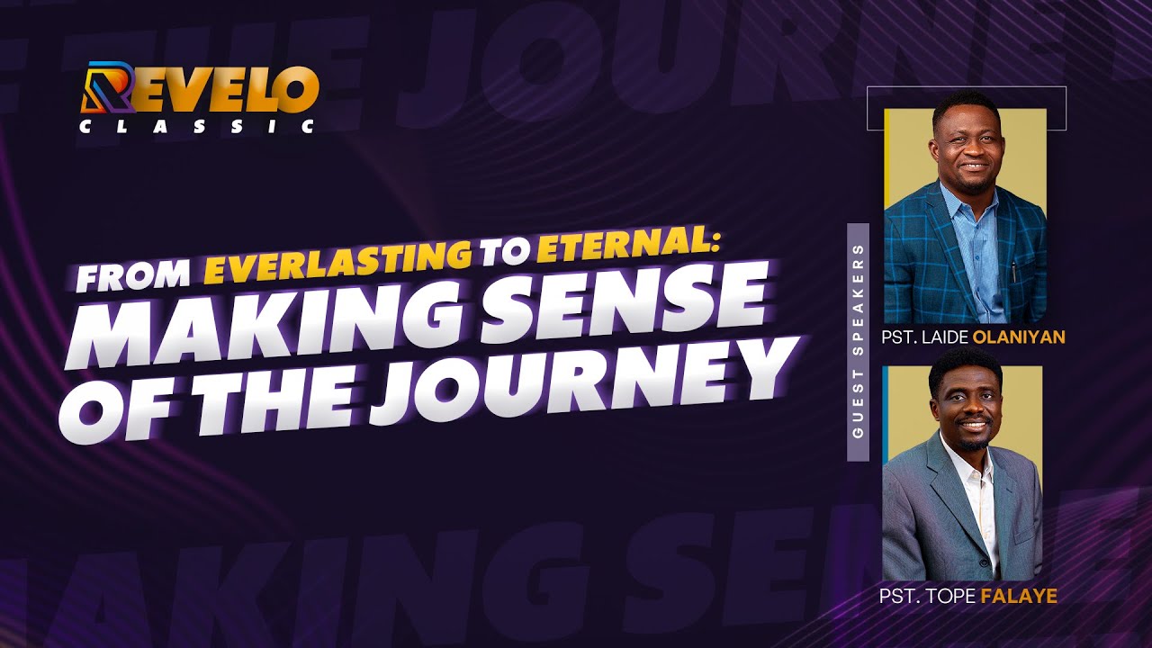 REVELO CLASSIC || FROM EVERLASTING LIFE TO ETERNAL LIFE || 10|02|2025 ...