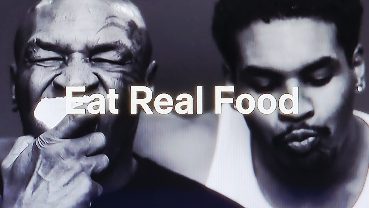 MIKE TYSON COMMERCIAL 2026 | MIKE TYSON: PROCESSED FOOD KILLS: EAT REAL ...