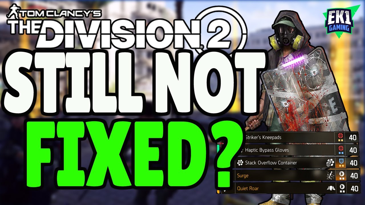 THE DIVISION 2 - STILL HAVE NOT FIXED THIS! - YouTube