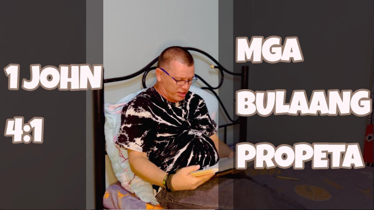 𝐁𝐀𝐁𝐀𝐋𝐀: 𝐌𝐀𝐆-𝐈𝐍𝐆𝐀𝐓 𝐒𝐀 𝐌𝐆𝐀 𝐁𝐔𝐋𝐀𝐀𝐍𝐆 𝐏𝐑𝐎𝐏𝐄𝐓𝐀 𝟏 𝐉𝐎𝐇𝐍 𝟒:𝟏 - YouTube