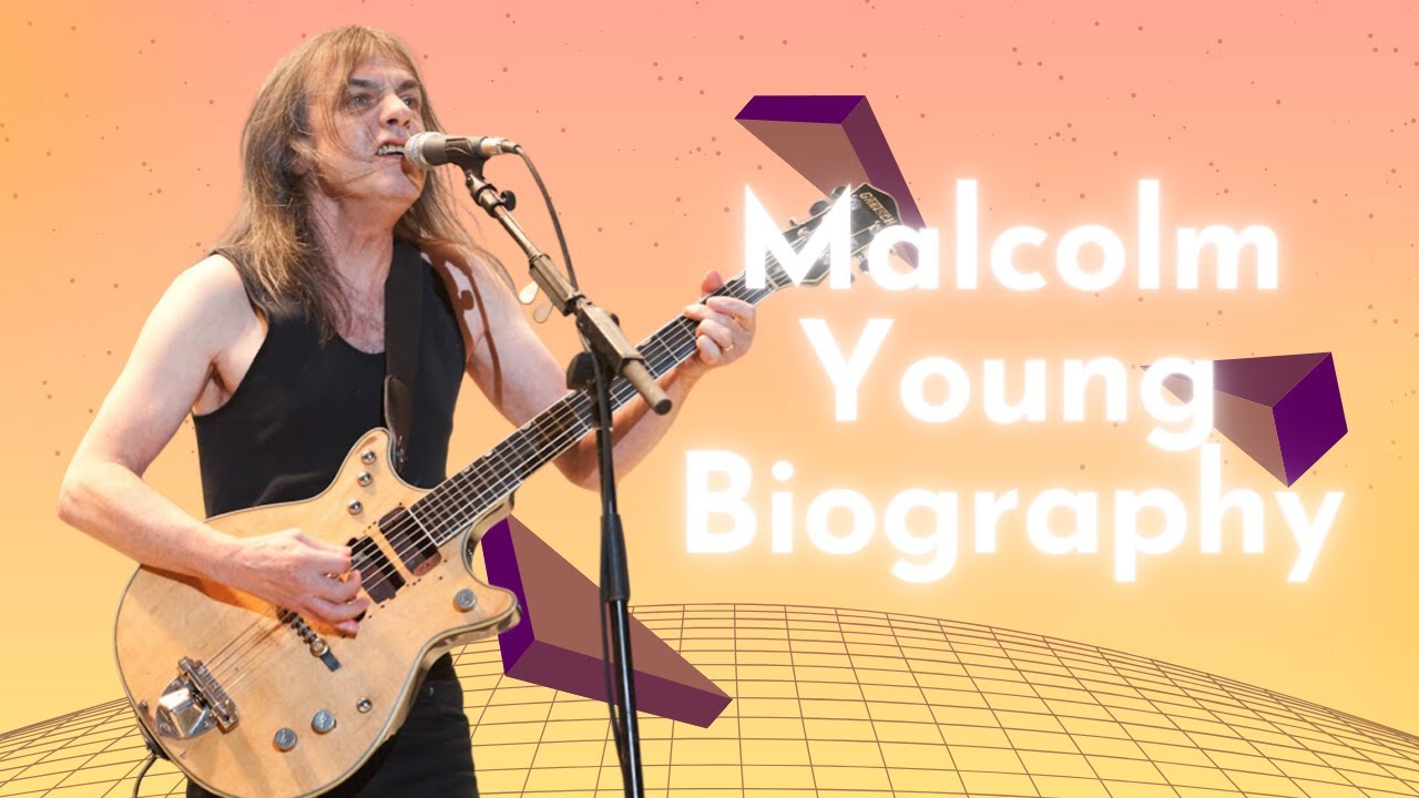 Malcolm Young Biography, Early Life, Career, Major Works, Awards, Personal Life & Death - YouTube