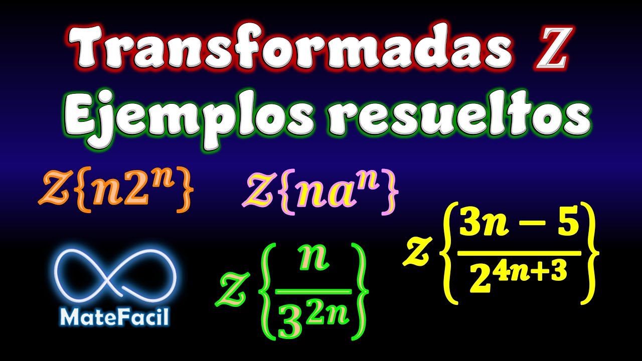 02. Transformada Z de n*a^n, mediante derivación (derivada de serie) EXPLICADAS PASO A PASO ...