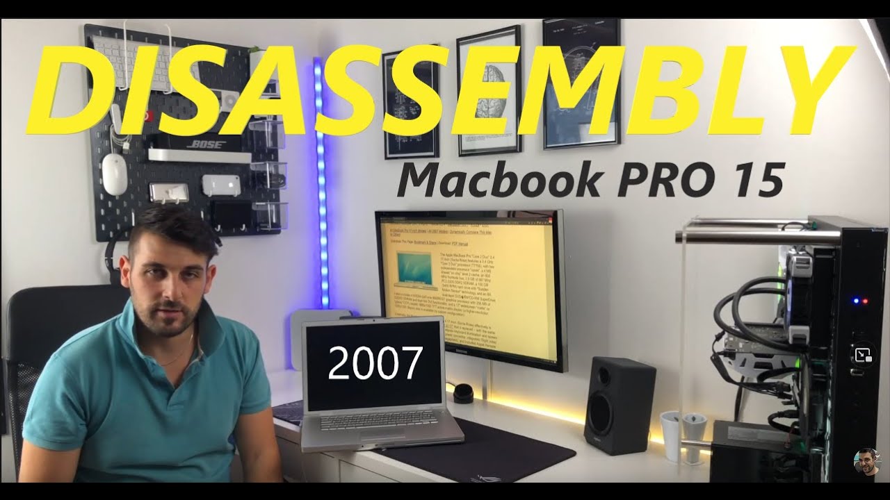 Macbook pro 15 2007 Disassemby - YouTube