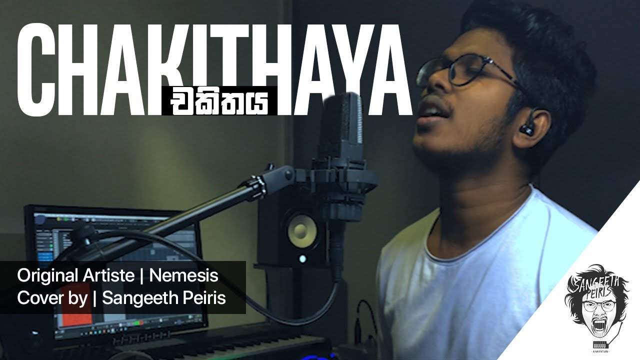 Chakithaya - Mihindu Ariyaratne | Nemesis | Cover By Sangeeth Peiris ...