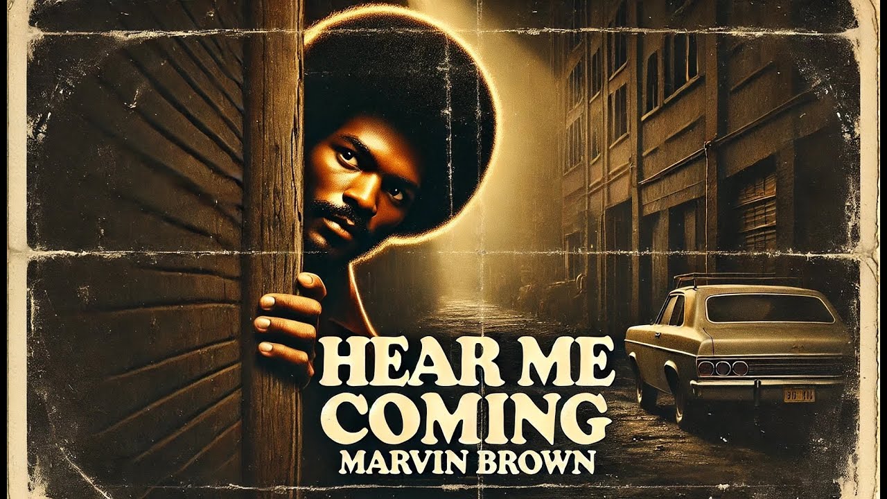 Hear Me Coming - Marvin "Boogie" Brown - YouTube