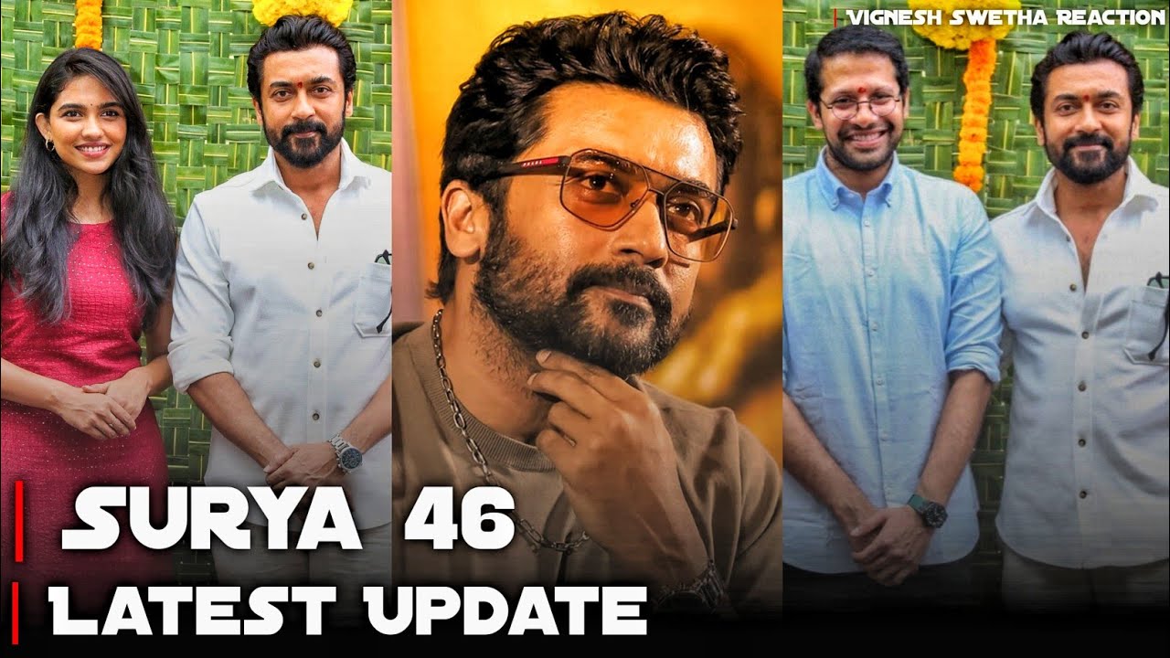🔥 Surya 46 Movie Shooting Promo🥵😍 Surya 46 Latest Update | MamithaBaiju ...