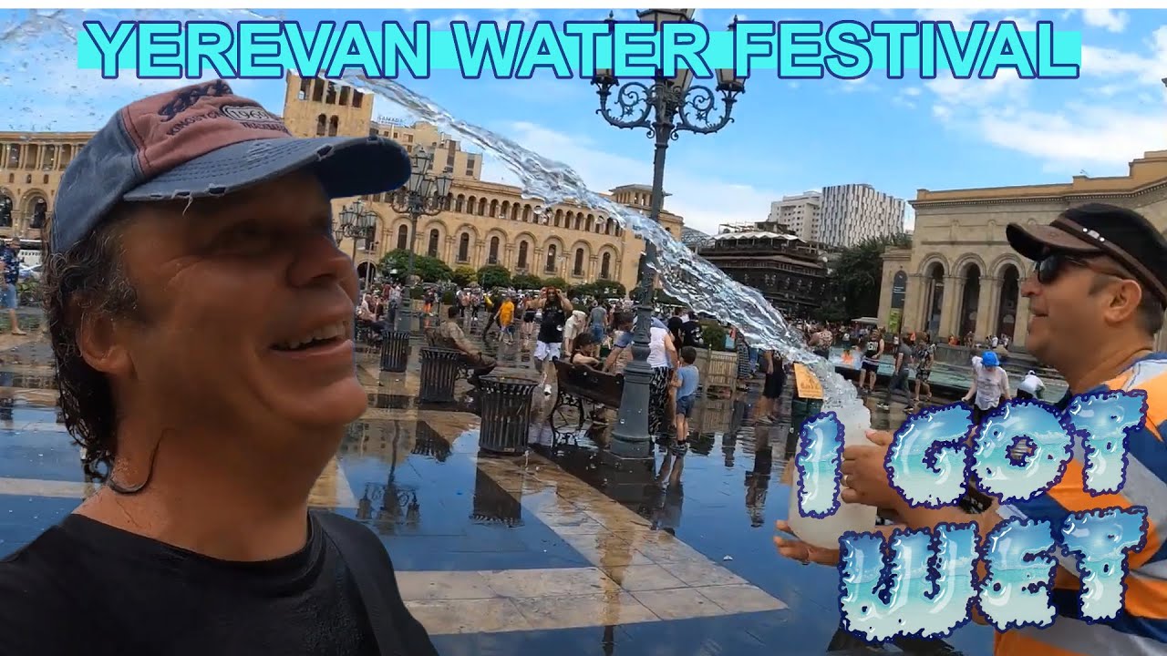 Getting Soaked At Vardavar Water Festival In Yerevan! - YouTube