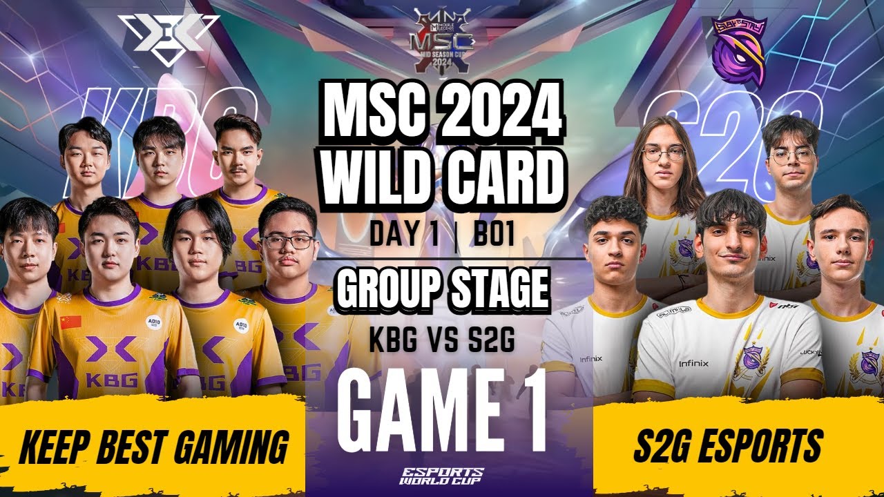 KBG VS S2G | KEEP BEST GAMING vs S2G ESPORTS GAME 1 | MLBB MSC 2024 X ...