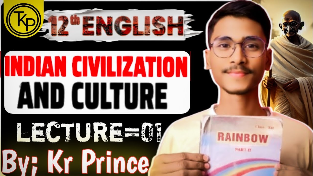 indian civilization and culture, chapter 1 by; Kr Prince # the knowledge point - YouTube