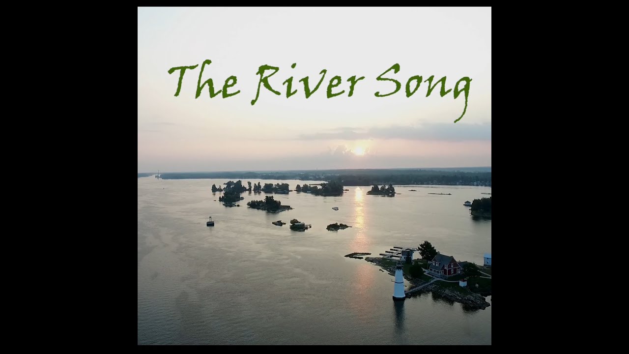 "The River Song" - YouTube