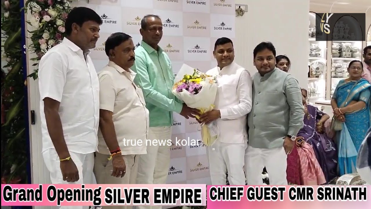 GRAND OPENING SILVER EMPIRE CHIEF GUEST CMR SRINATH ctober 11, 2024 ...