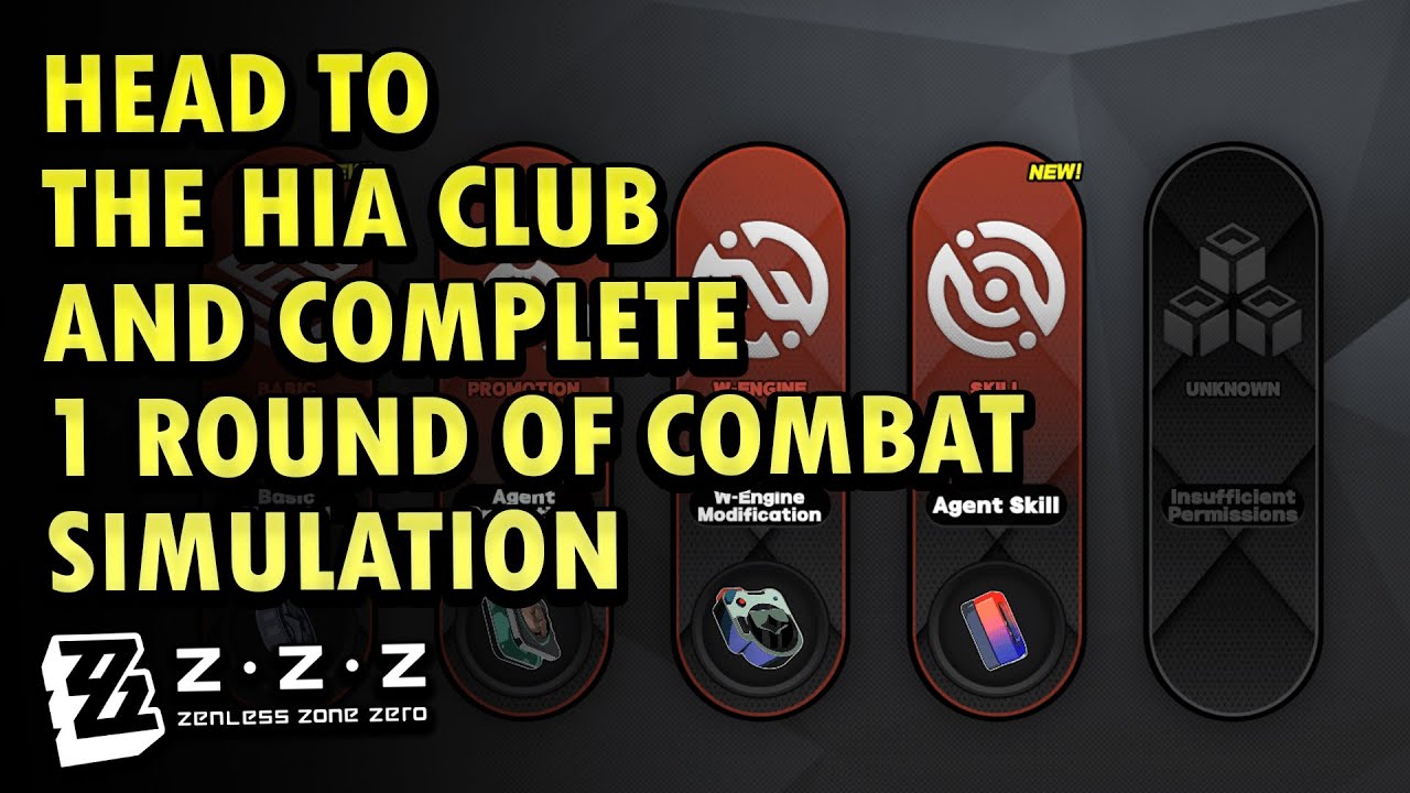 How To Head To The HIA Club and Complete 1 Round of Combat Simulation ZZZ | Zenless Zone Zero ...