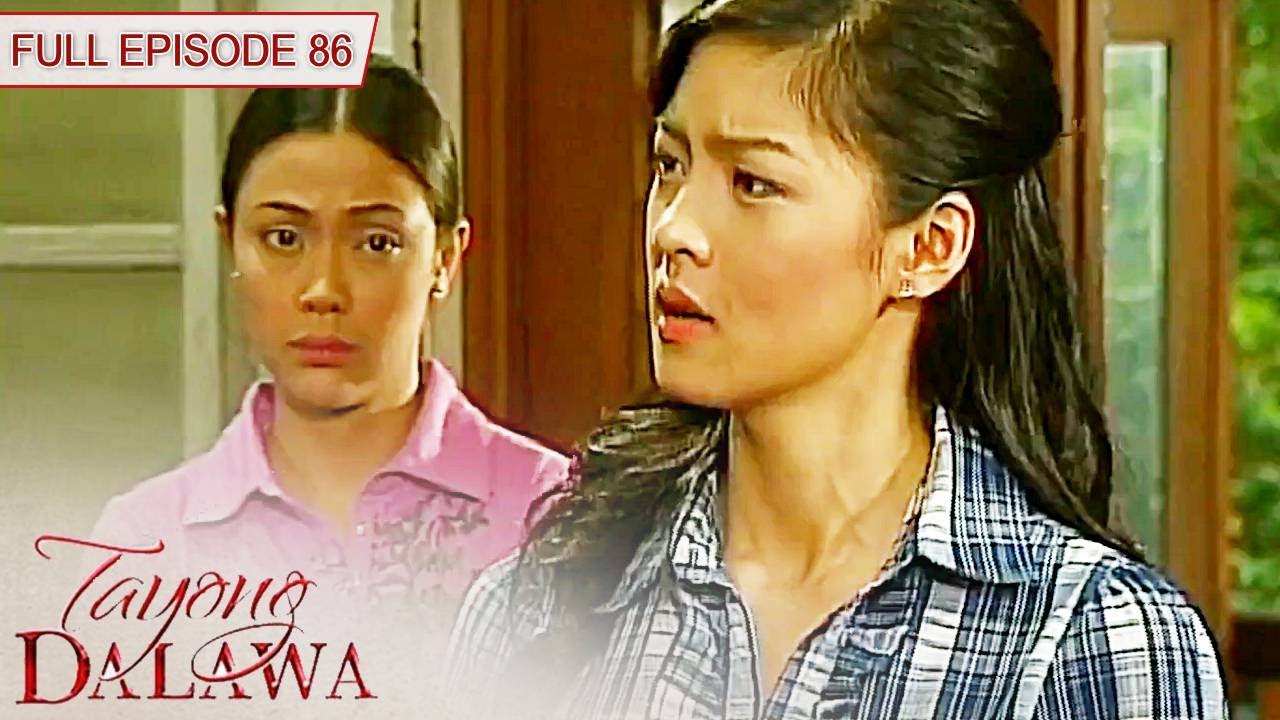 Tayong Dalawa | Full Episode 86 - YouTube