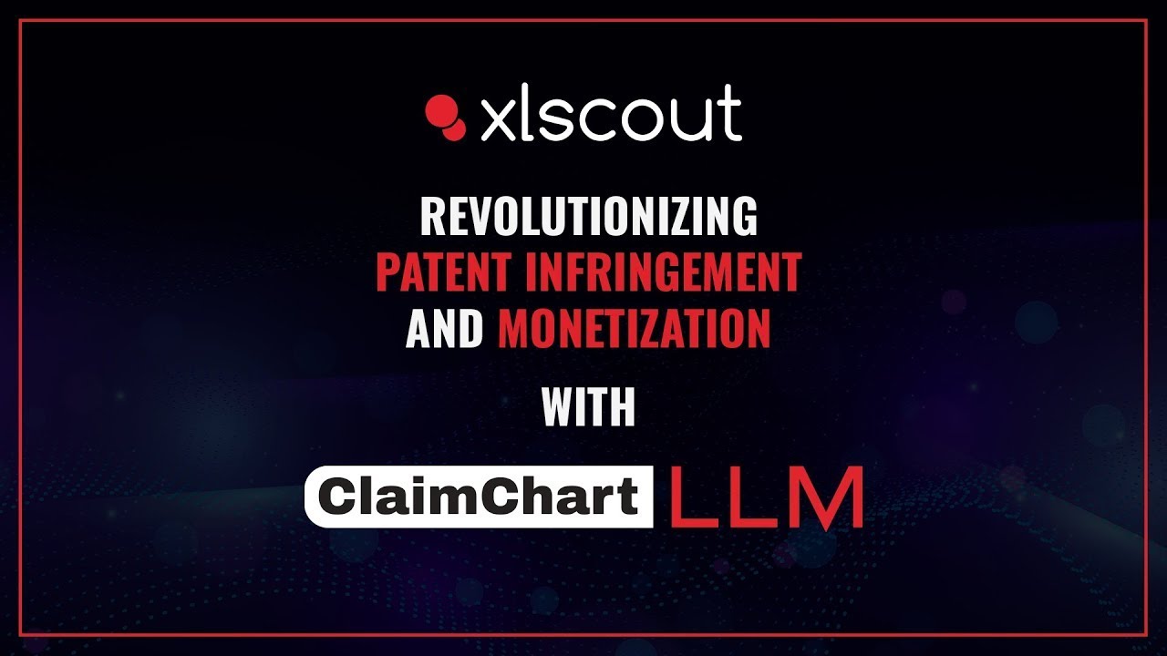Revolutionizing Patent Infringement and Monetization with ClaimChart ...