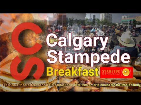 Calgary Stampede - Calgary Stampede Breakfast (Calgary Alberta Canada ...