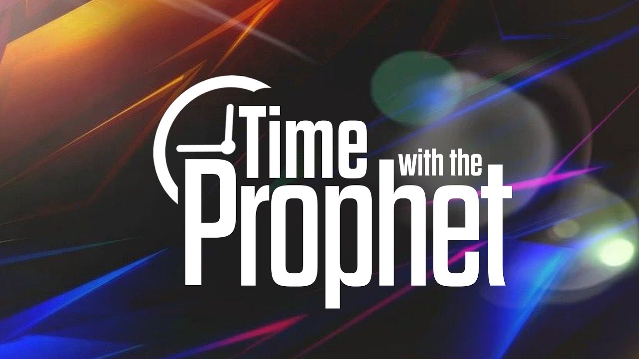Destiny Hour || Time With The Prophet || 05/12/2025. - YouTube