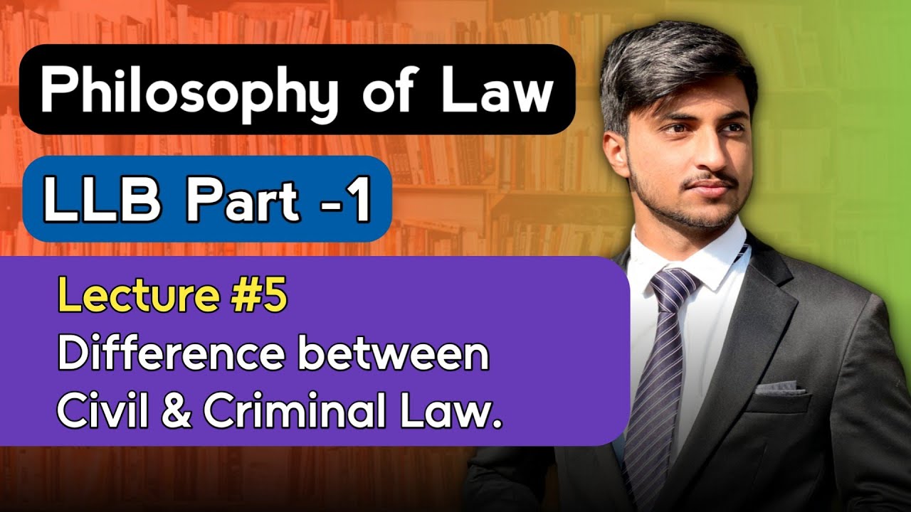 Civil and Criminal Law | Philosophy of Law LLB Part 1 - YouTube