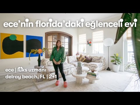Ece’nin Miami’ye Komşu Delray Beach’teki Renkli ve Eğlenceli Evi