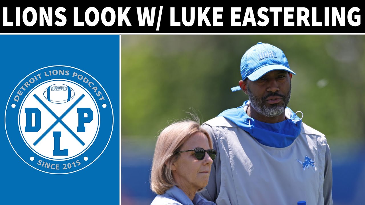 Detroit Lions w/ Luke Easterling | Detroit Lions Podcast - YouTube