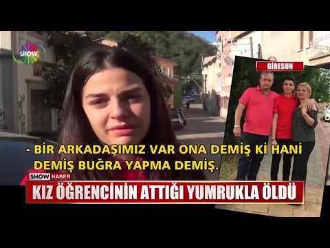 Kız öğrencinin attığı yumrukla öldü